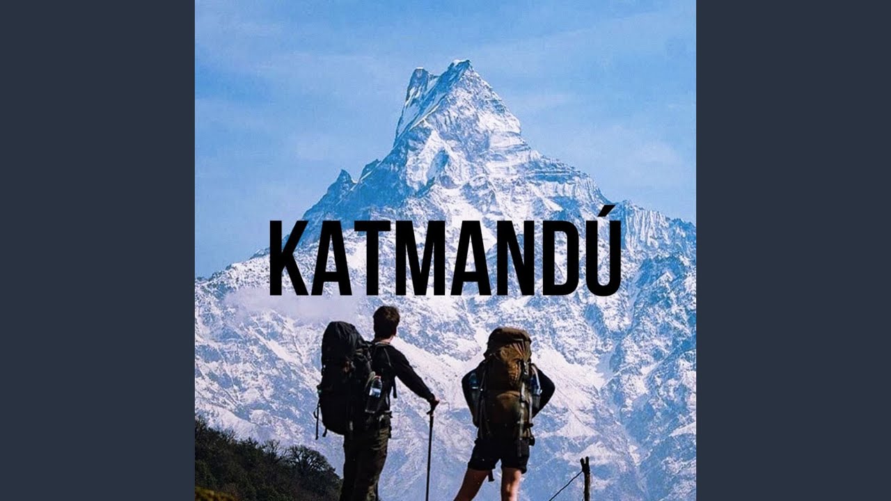 Katmandú - YouTube