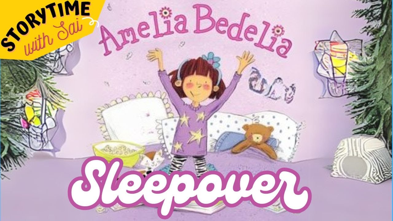 📚 Amelia Bedelia Sleeps Over | Kids Book Read Aloud | Bedtime Story for ...