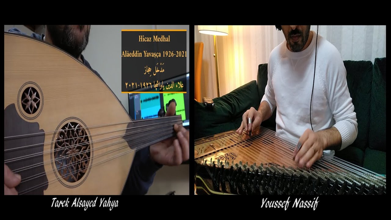 Hicaz Medhal - Tarek Alsayed Yahya & Youssef Nassif - مدخل حجاز - YouTube