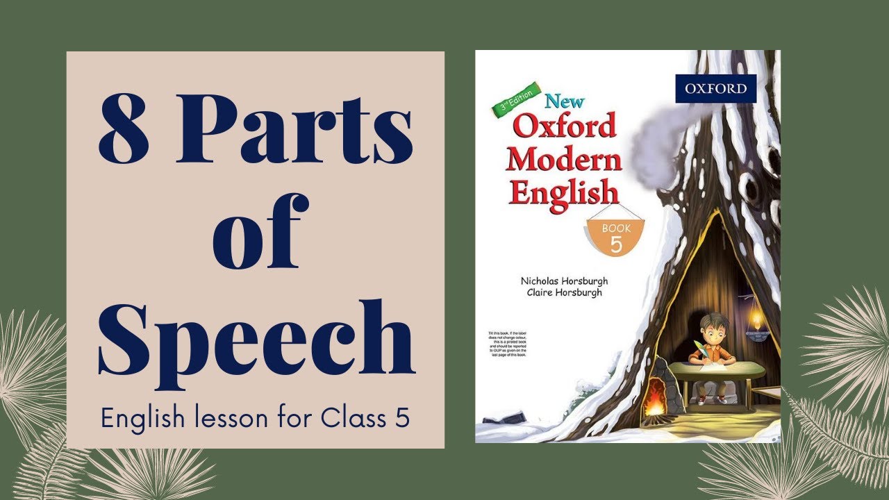 8 Parts of Speech | Basic English Grammar | Class 5 | The Smart School ...