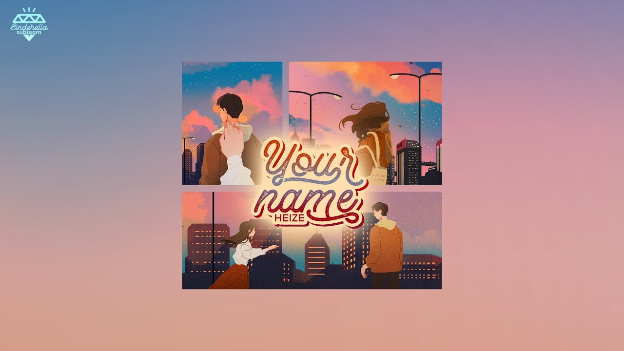 [Vietsub+Lyrics] Your Name - Heize - YouTube