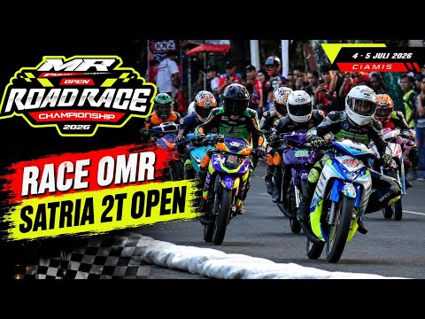 Race OMR Satria 2T Open | MR Pulley RoadRace Ciamis 4-5 Juli 2026
