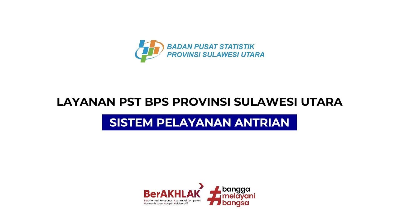 Layanan PST BPS Provinsi Sulawesi Utara - Sistem Pelayanan Antrian - YouTube