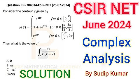 CSIR NET June 2024 Complex Analysis Solution - YouTube