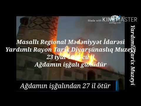 23 İyul Ağdamın işğalı günüdür