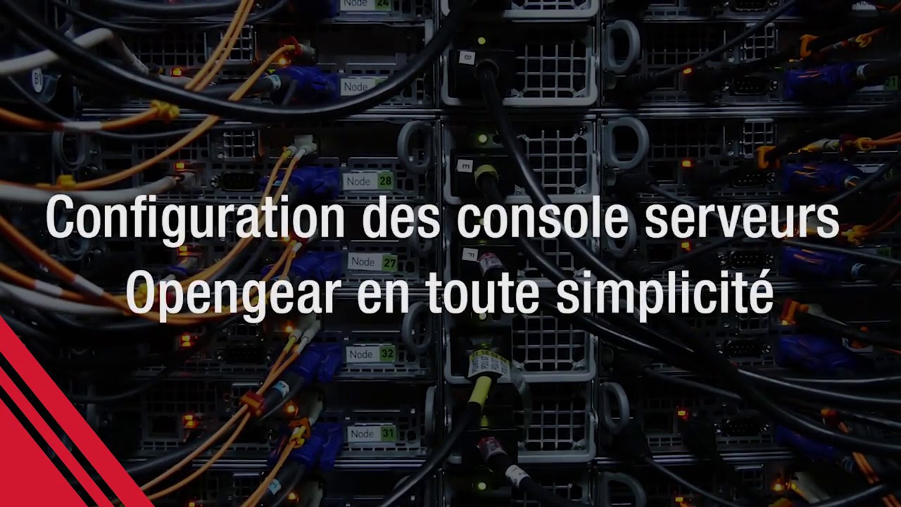 Configuration des console serveurs Opengear en toute simplicité - YouTube