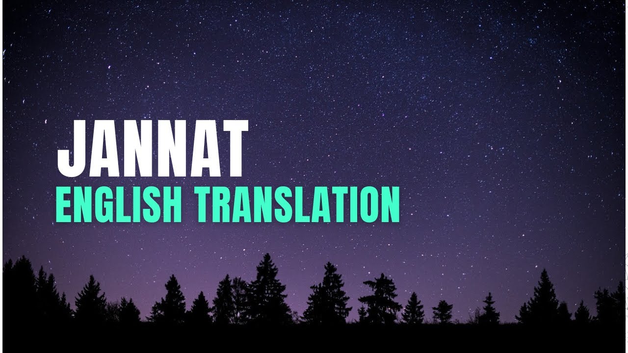 JANNAT (Lyrics) - ENGLISH TRANSLATION - Ezu - Harshdeep Kaur - YouTube