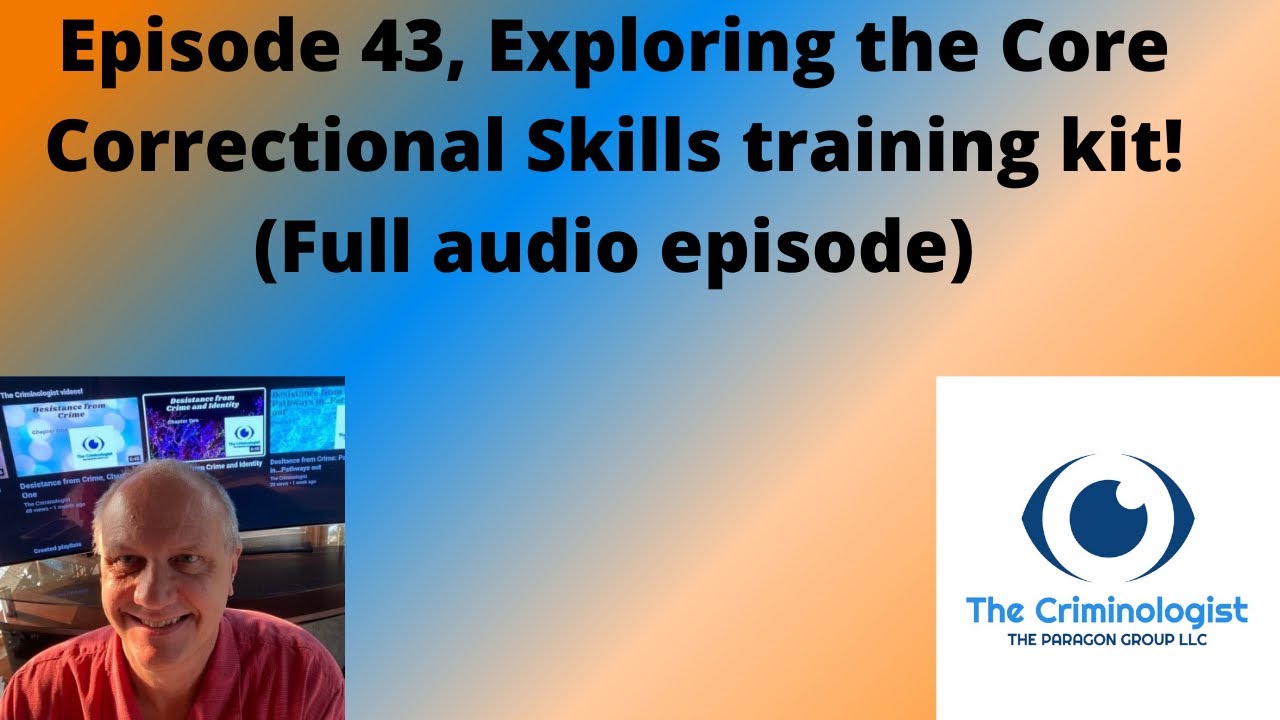 EP 43: Highlighting some Core Correctional Skill with Henry Hill - YouTube