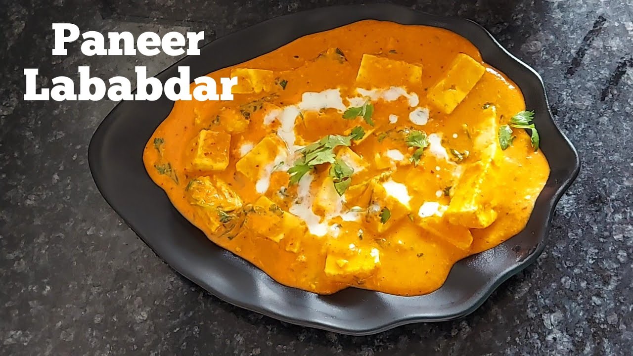 Paneer Lababdar Recipe without Onion and Garlic | Creamy lababdar ...