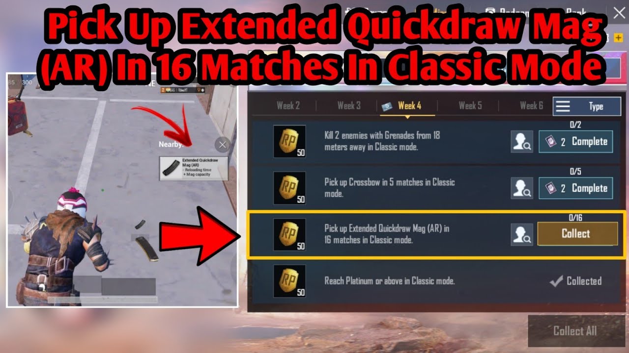 PICK UP EXTENDED QUICKDRAW MAG AR IN 16 MATCHES IN CLASSIC MODE WEEK 4 ...