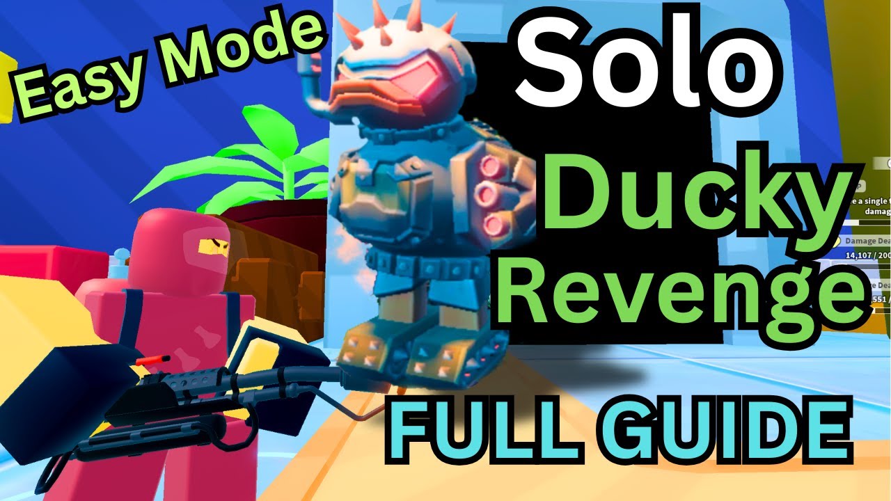 How to solo Ducky Revenge Easy mode (FULL GUIDE)-Tower Defense ...