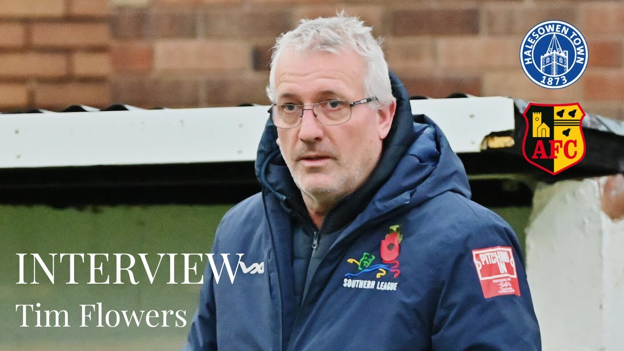 INTERVIEW: Flowers shares his thoughts on 2-0 defeat vs Halesowen Town ...