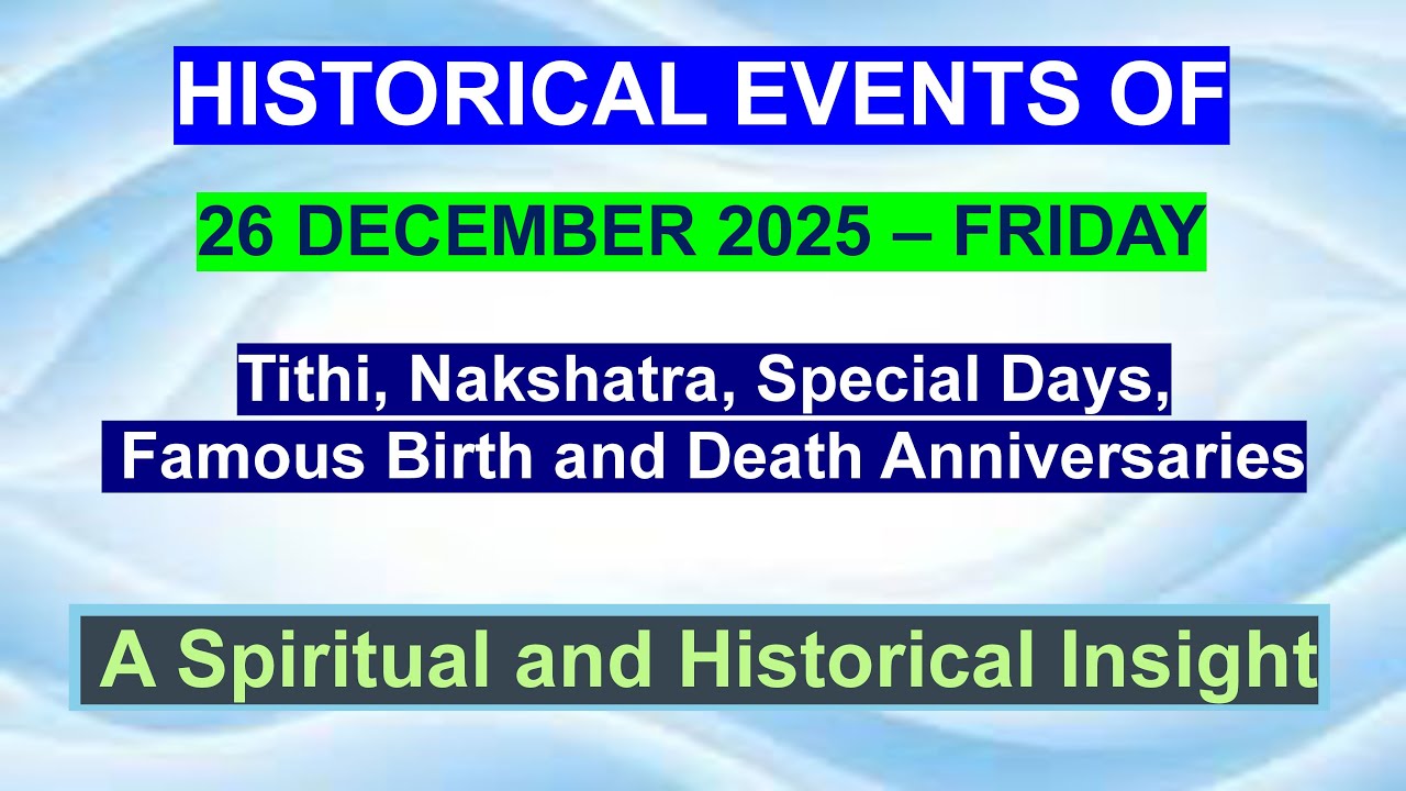Tithi, Nakshatra, Special Days, Famous birth and death Anniversaries of ...
