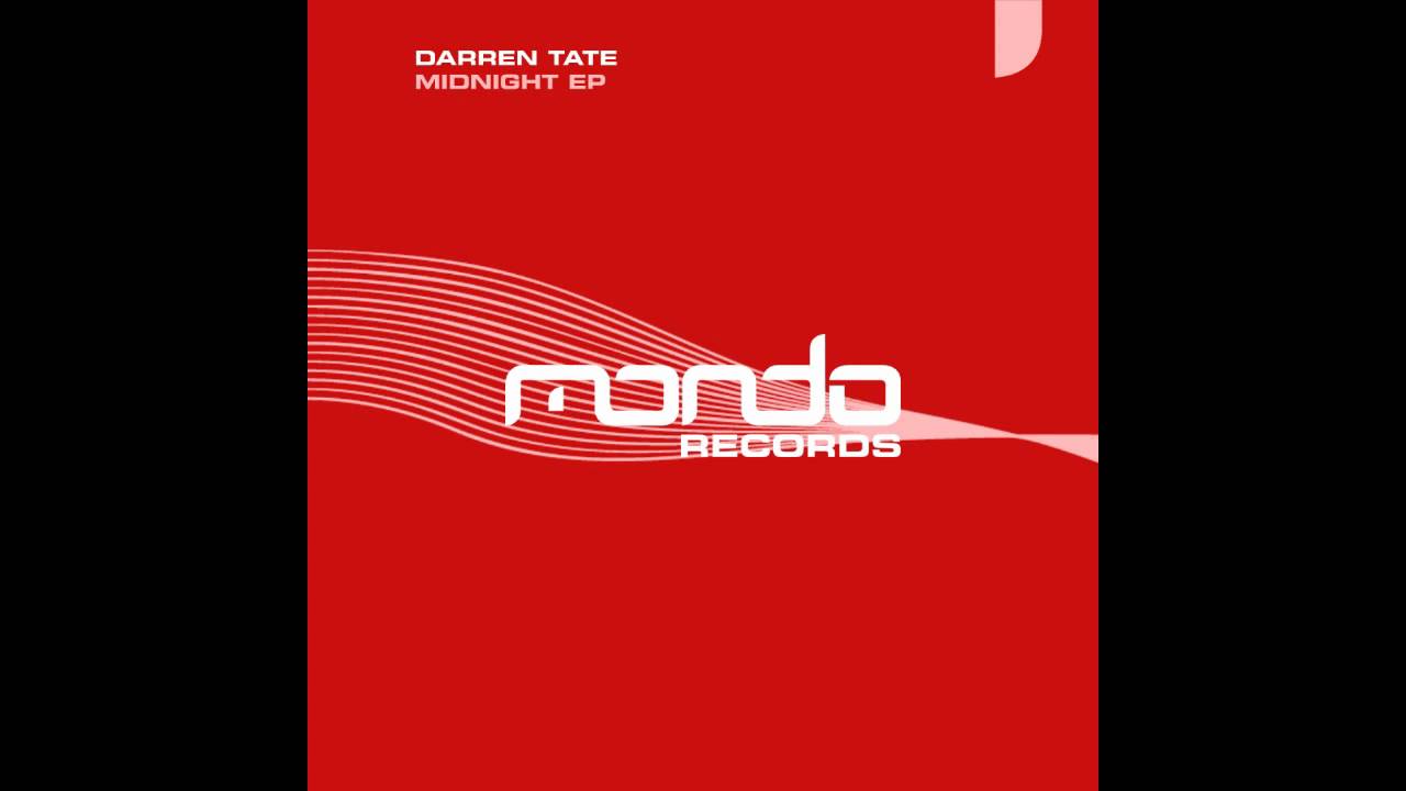 Darren Tate "Midnight (feat. Ally Hammond)" [Original Mix] (Mondo ...
