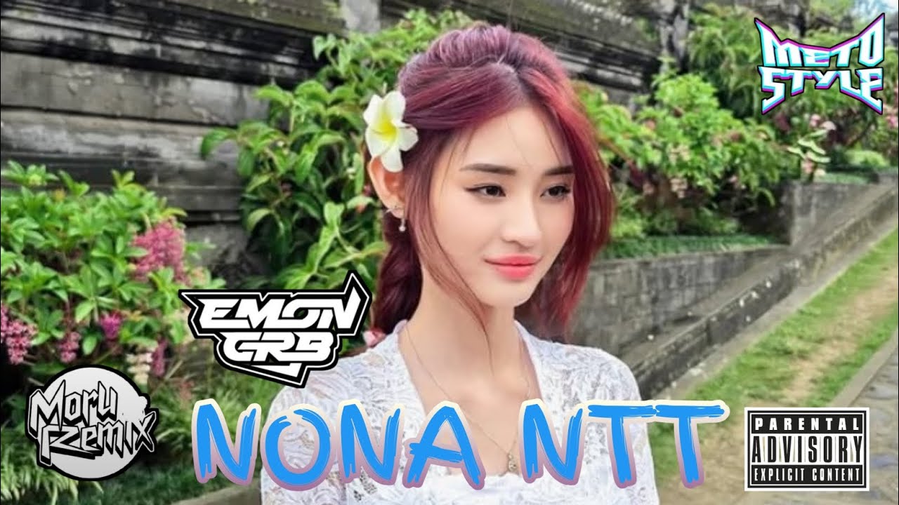DJ NONA NTT X EMON GRB_[METO STYLE] - YouTube