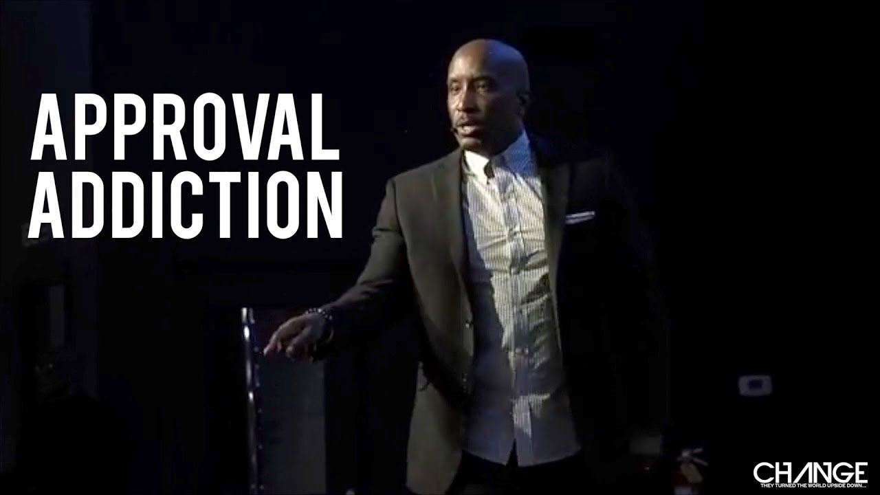 Approval Addiction - YouTube