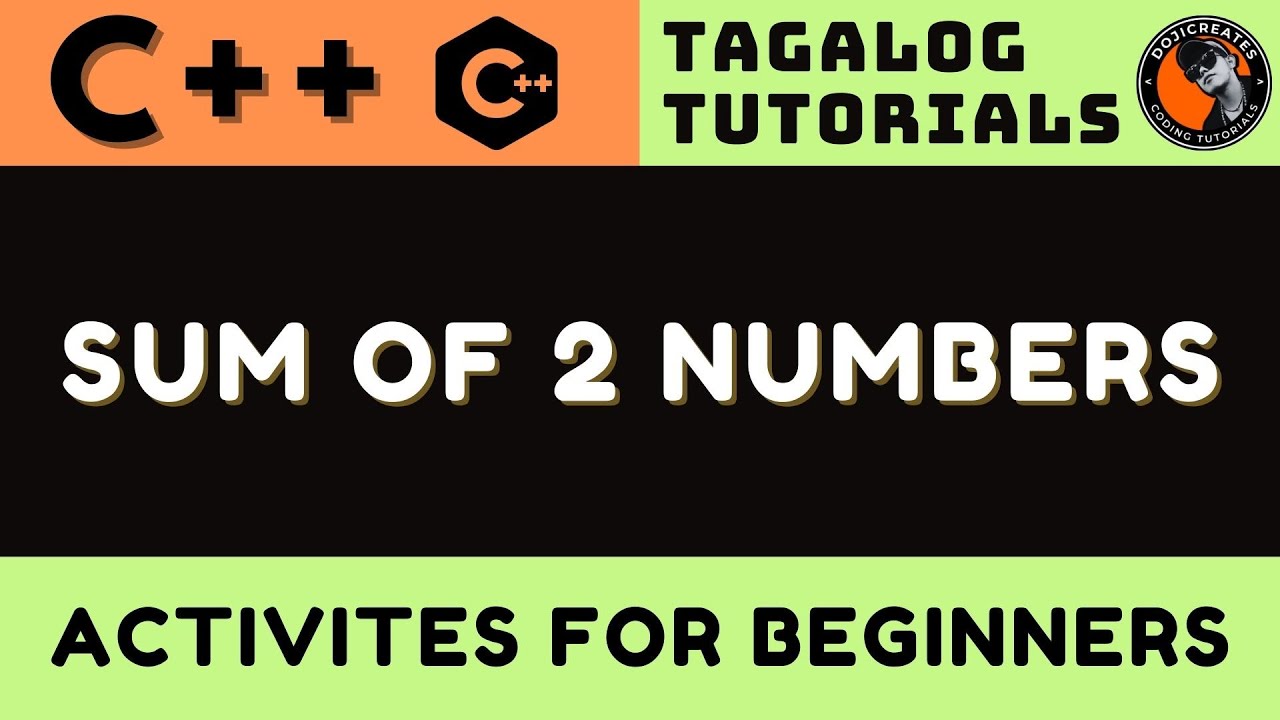 Sum of 2 Numbers with User Input in C++ | Tagalog Coding Tutorials ...