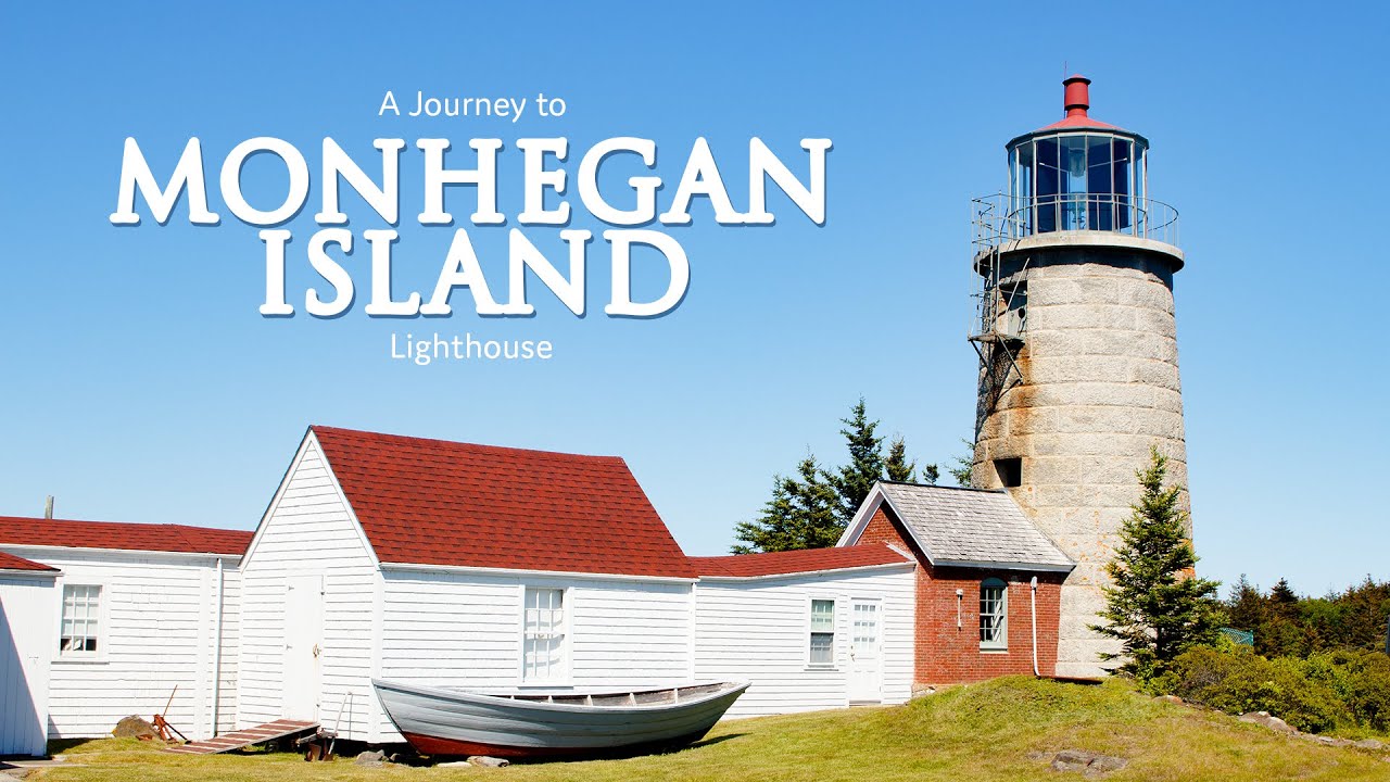 A Journey to Monhegan Island Lighthouse - YouTube