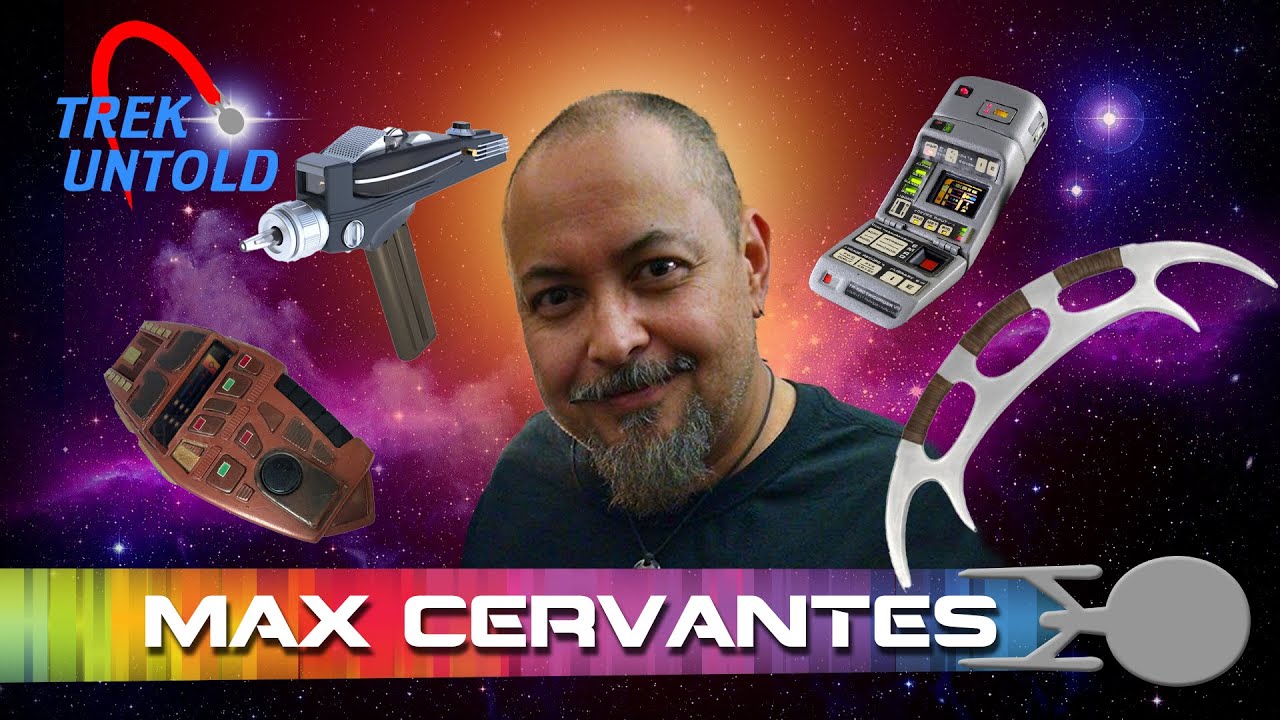 Max Cervantes, Prop Maker on Star Trek DS9, VOY, ENT & Films - TREK ...