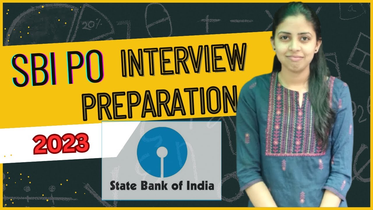 SBI PO INTERVIEW PREPARATION || #sbi #interview #preparation #2022 # ...