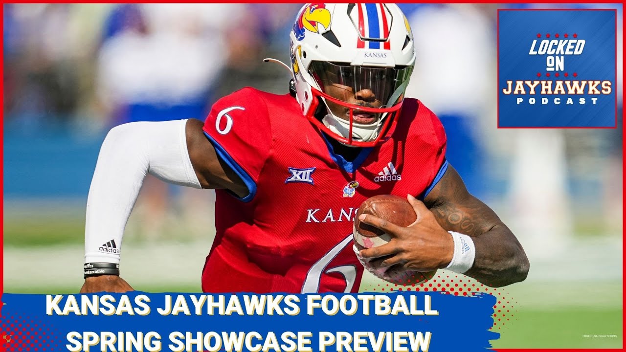 Kansas Jayhawks Football Spring Showcase Preview + What Players to ...