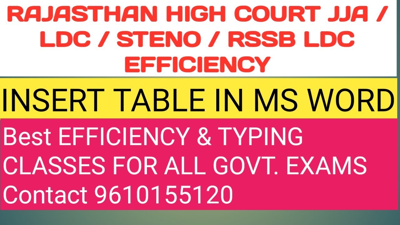 INSERT TABLE IN MS WORD EFFICIENCY TEST HC JAA LCD RSSB LDC AND OTHER ...