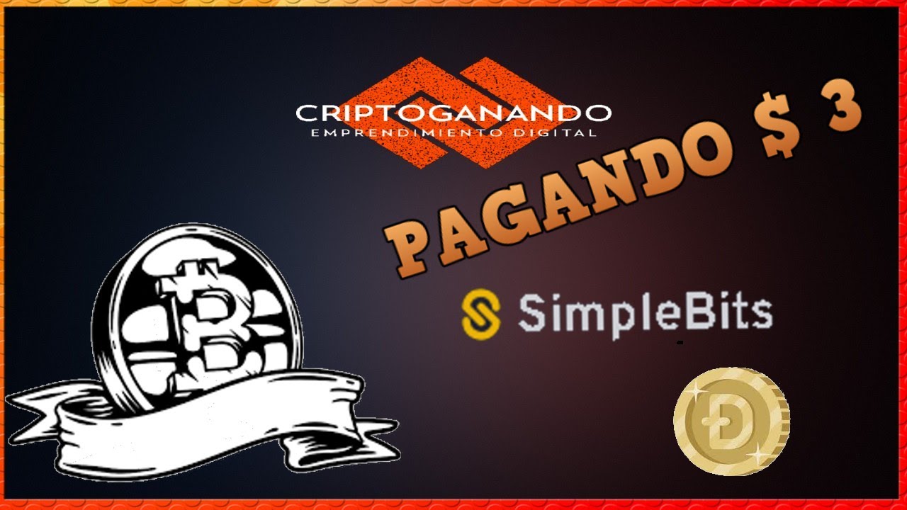 CRIPTOMONEDAS GRATIS | SIMPLEBITS | PAGANDO $ 3 - YouTube