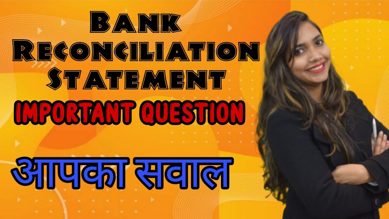 bank-reconciliation-statement-important-question-for-exam-class-11tht