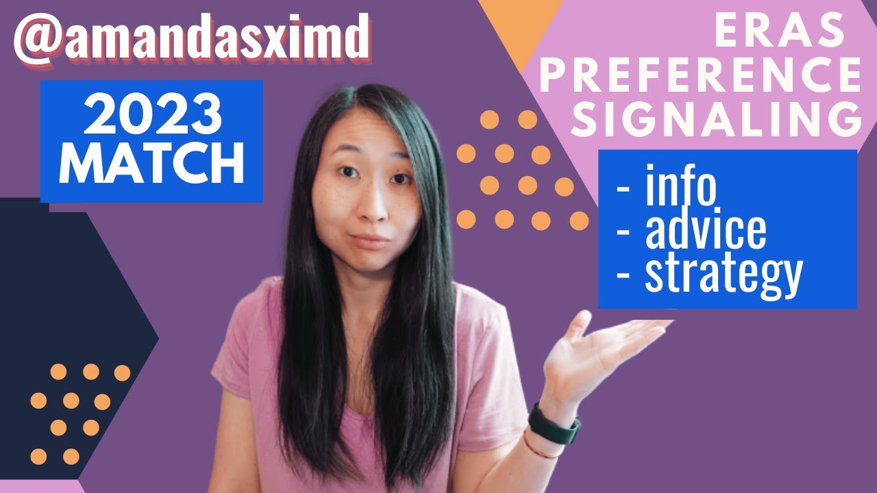 ERAS preference signaling, supplemental application, strategies for ...