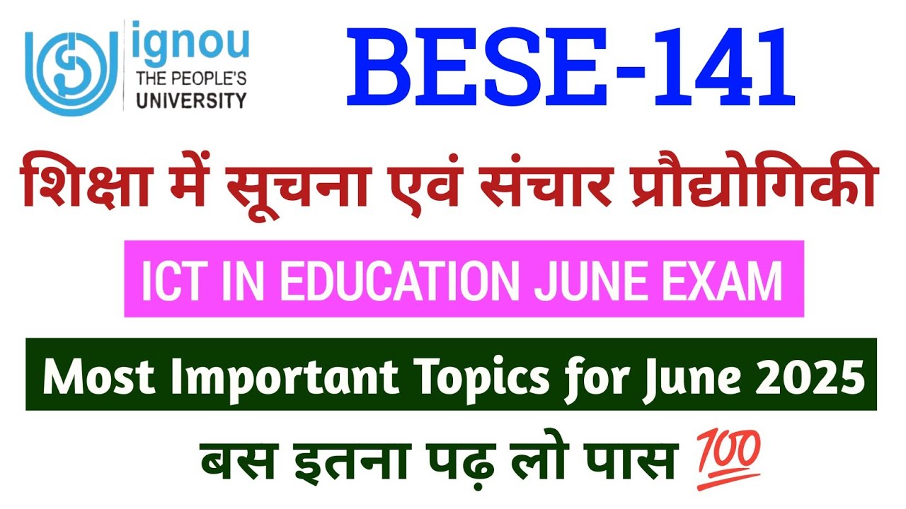 BESE 141 Important Questions June 2025 Exam | ICT in Education | BESE ...