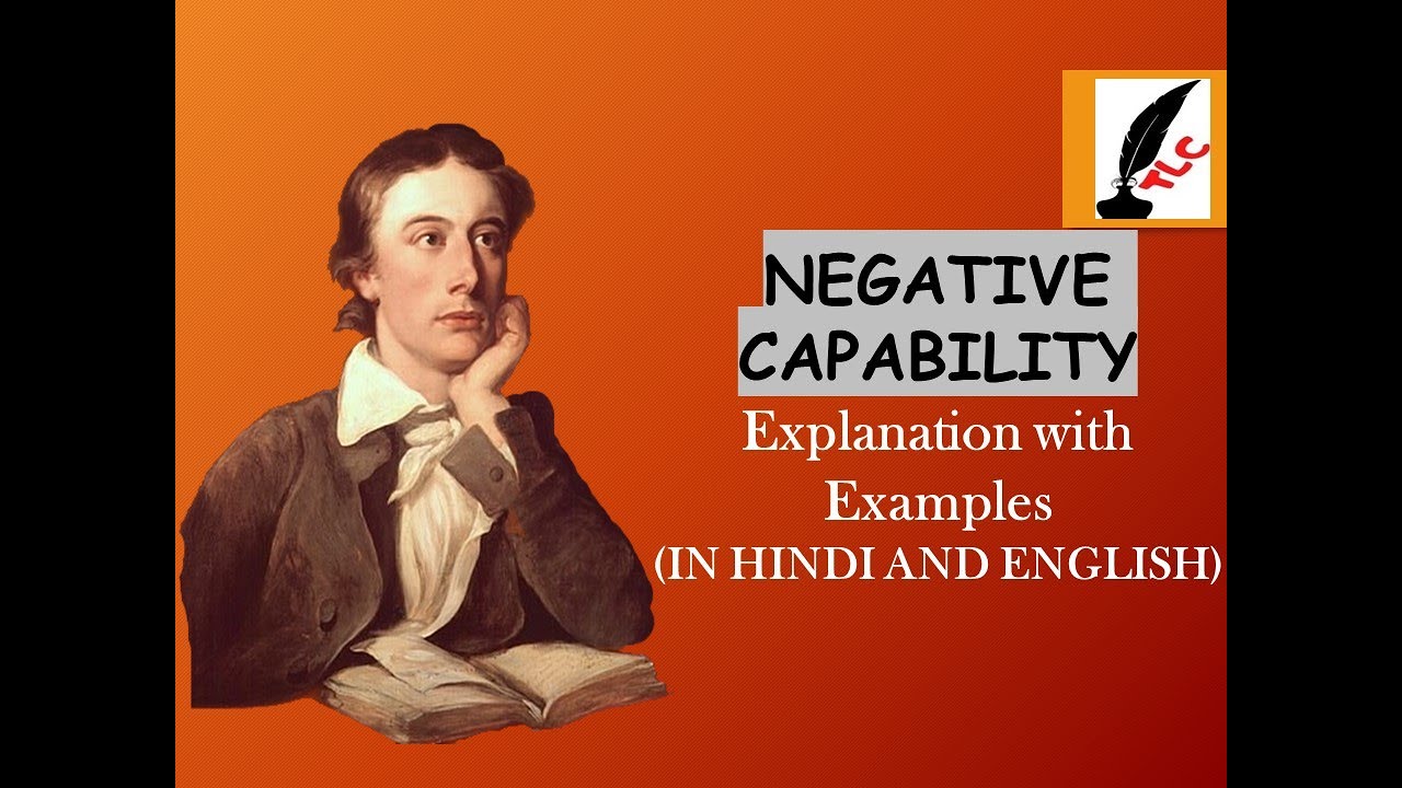 Negative Capability by John Keats: Explanation and Analysis in Hindi ...