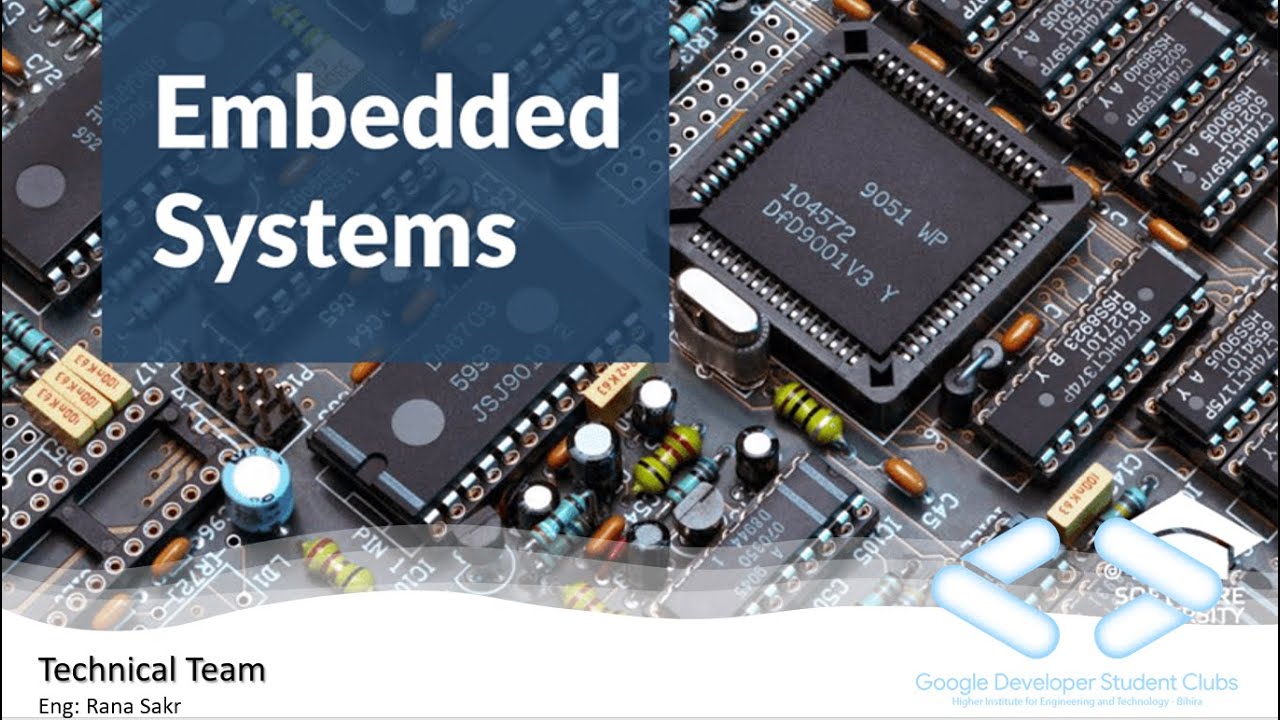 Embedded Systems session 1 | part 1 - YouTube