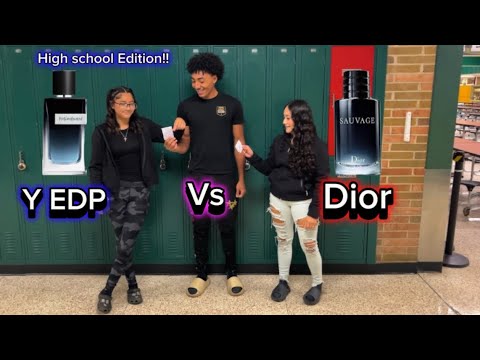 Dior Sauvage vs Yves Saint Laurent Y EDP | HIGH SCHOOL EDITION BEST ...