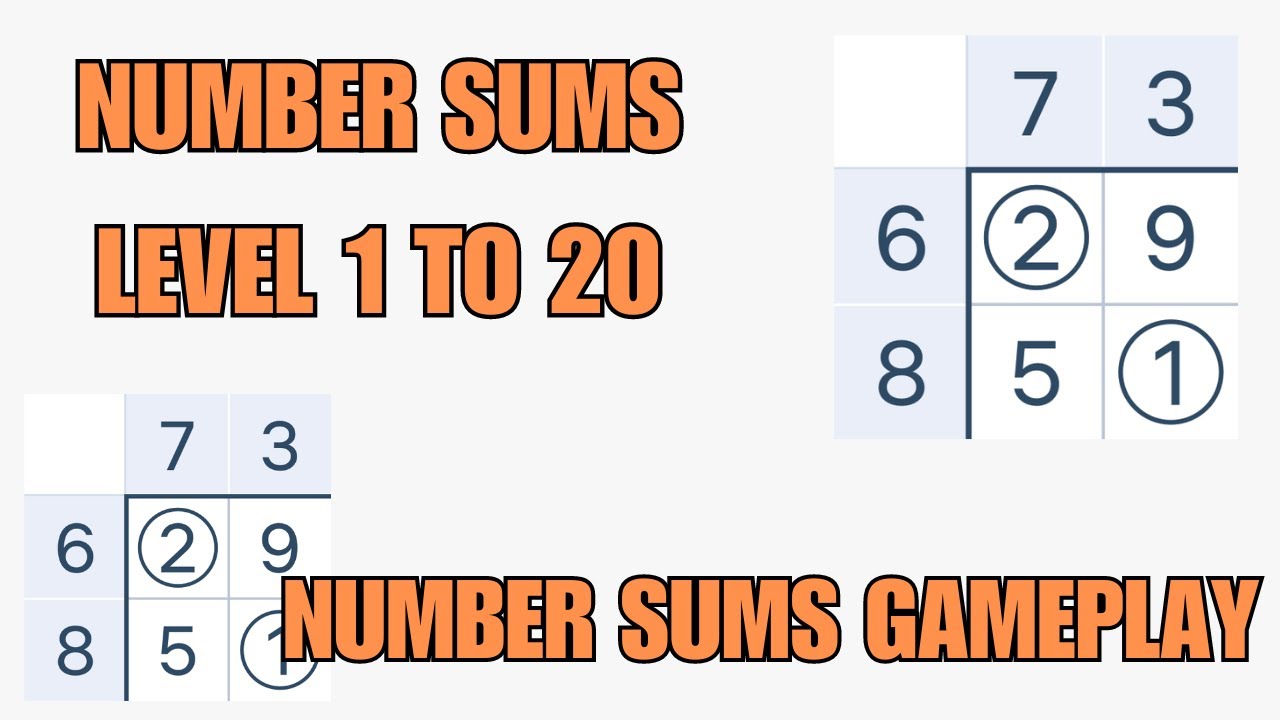 Number Sums LEVELS 1 to 20 SOLVED! - YouTube
