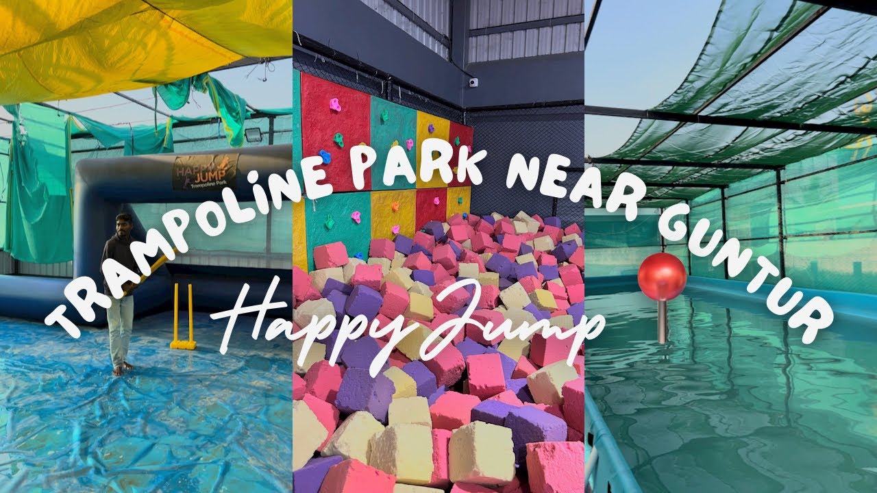 Jump into Fun - Exploring AP's 1st trampoline Park || Happy Jump # ...