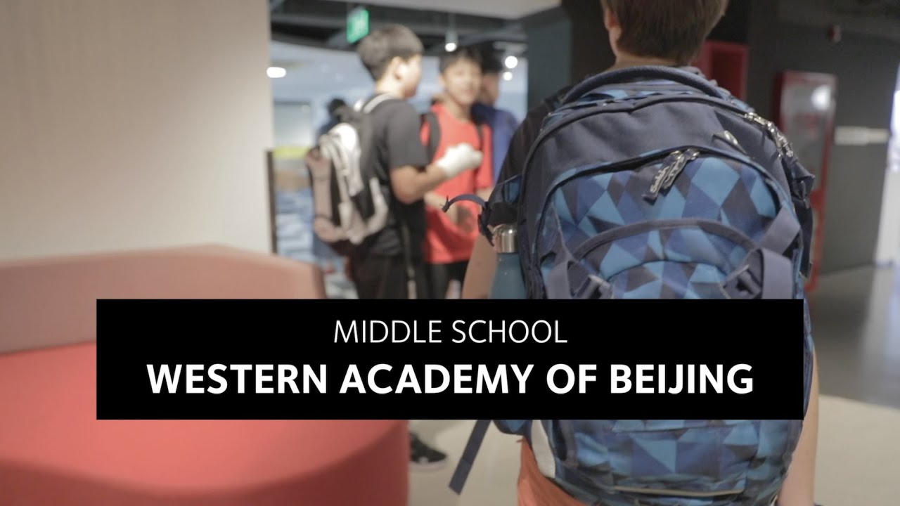 Western Academy of Beijing – Middle School - YouTube