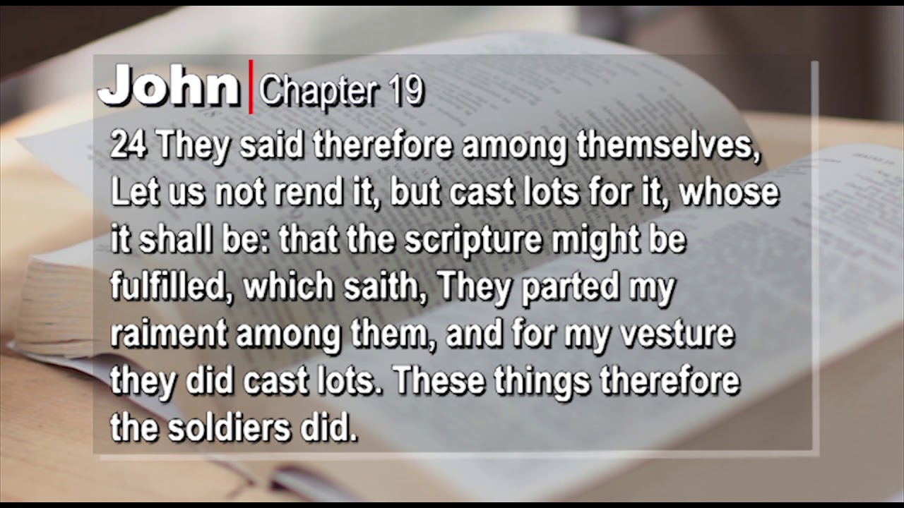 John Chapter 19 kjv - YouTube