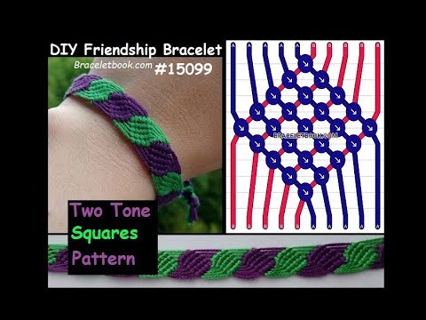 Two Tone Squares Friendship Bracelet Tutorial [Braceletbook #15099 ...