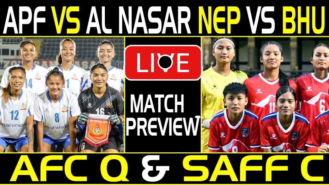 NEPAL VS BHUTAN || U17 SAFF CHAMPIONSHIP 2025 || APF VS AL NASAR ...