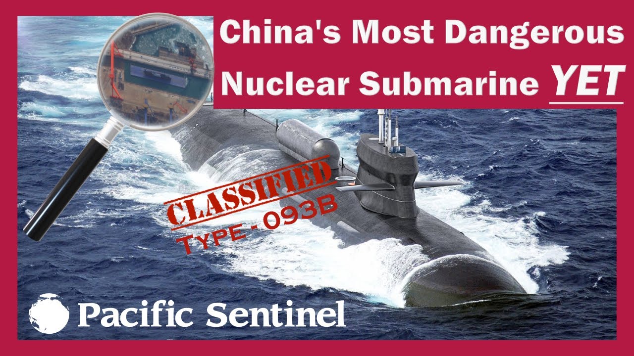 China's New Type-093B Nuclear Submarine: A Threat to US Naval Dominance ...