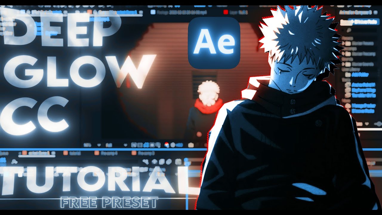 How To Make Deep Glow Colour Correction - After Effects Tutorial AMV ...