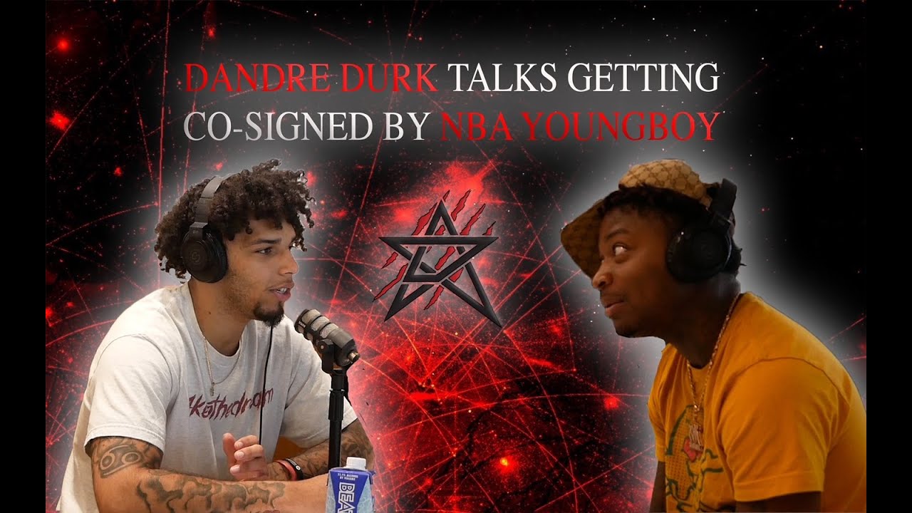 Dandre Durk Talks Getting Co-Signed By NBA YOUNGBOY, Advice From WAKA ...