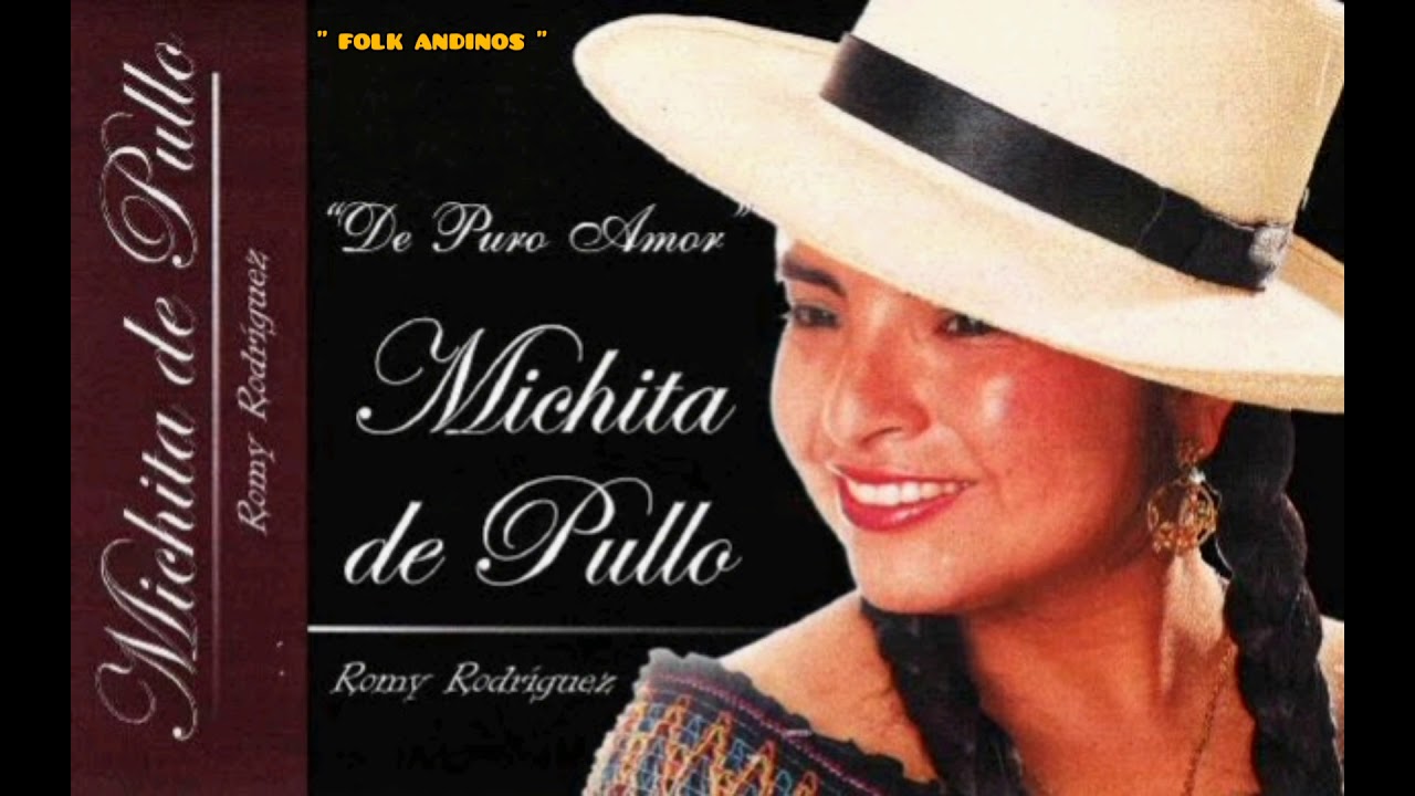 MICHITA DE PULLO - MI AMOR Y TU DUDA. - YouTube