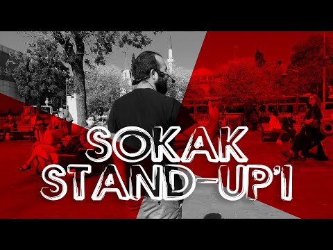 Oktay Şenol sokak stand-upı