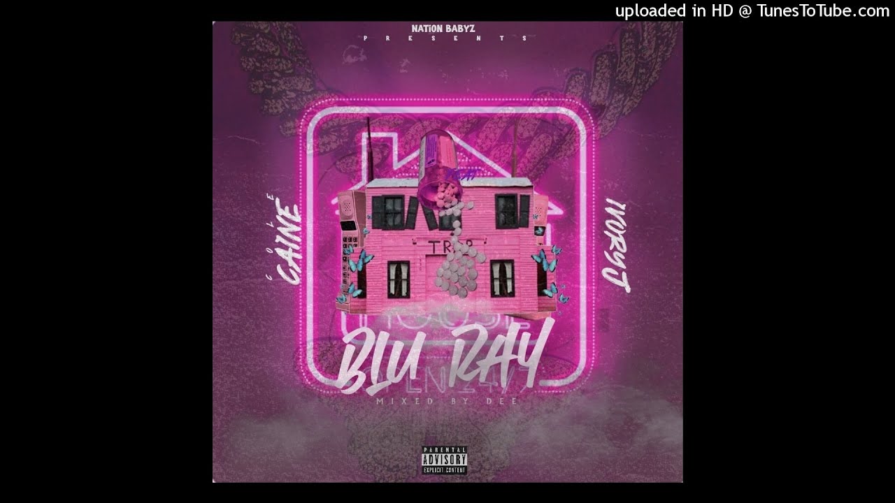 Cole Caine x Ivory J - "Blu Ray" - YouTube