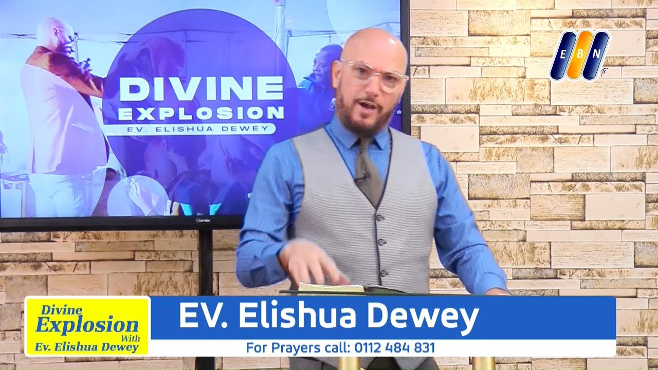 DIVINE EXPLOSION WITH EV. ELISHUA DEWEY - YouTube