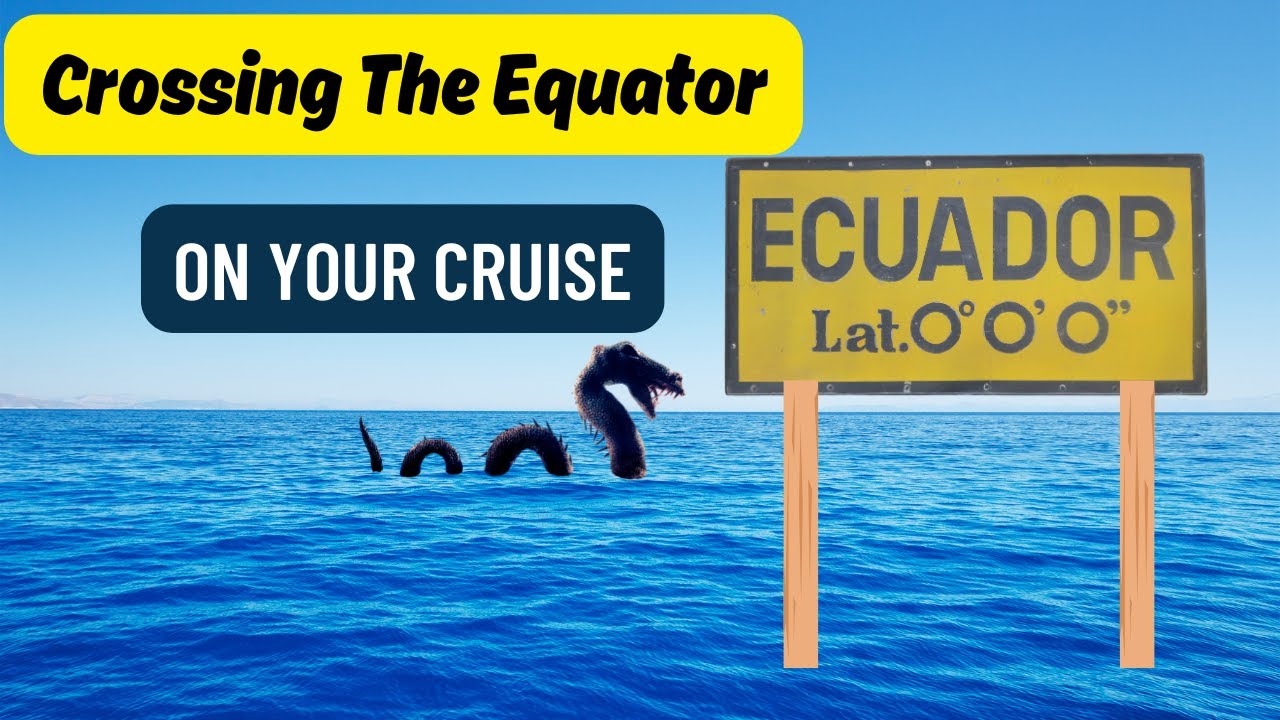 CROSSING THE EQUATOR ON CELEBRITY ECLIPSE SPECIAL CEREMONY - YouTube