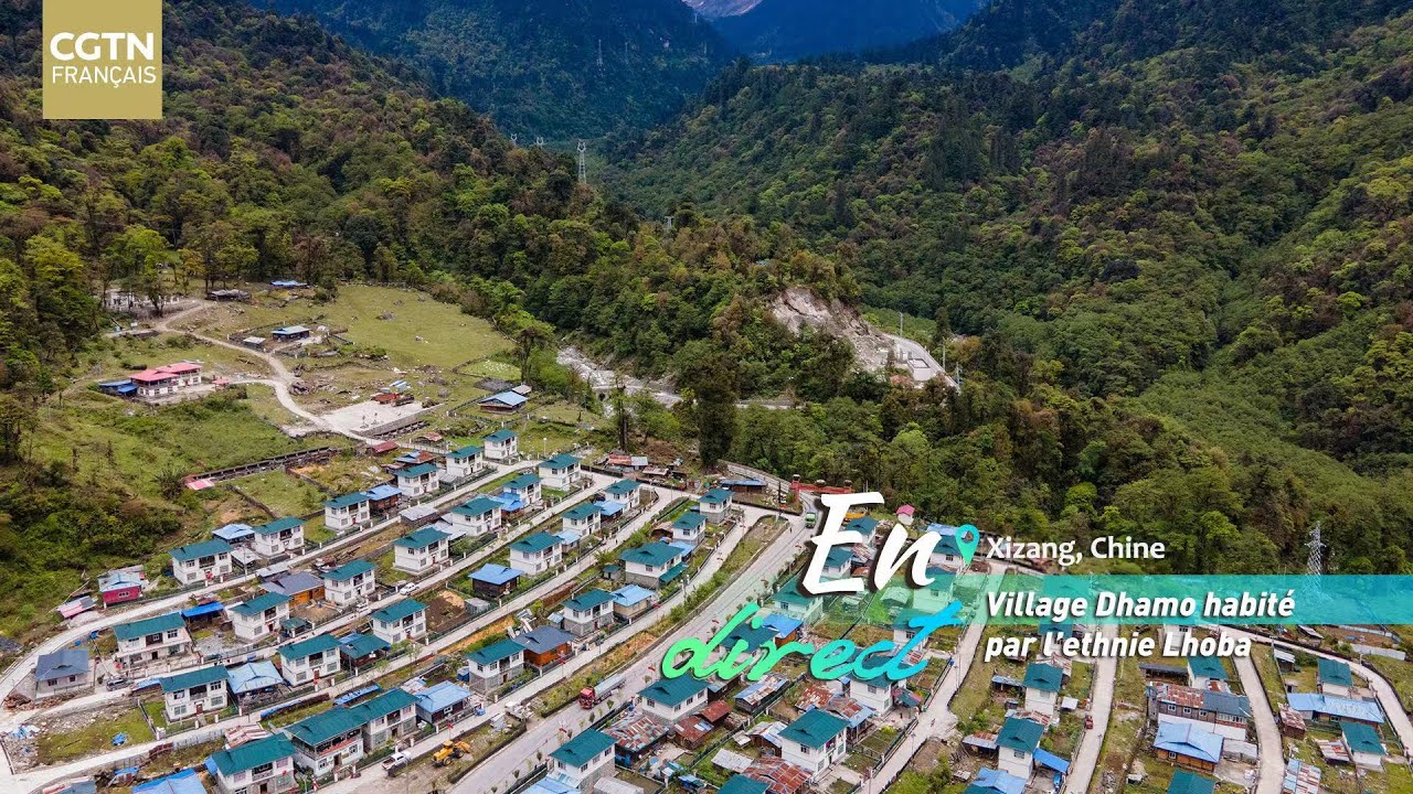 En direct : village Dhamo habité par l’ethnie Lhoba au Xizang - YouTube