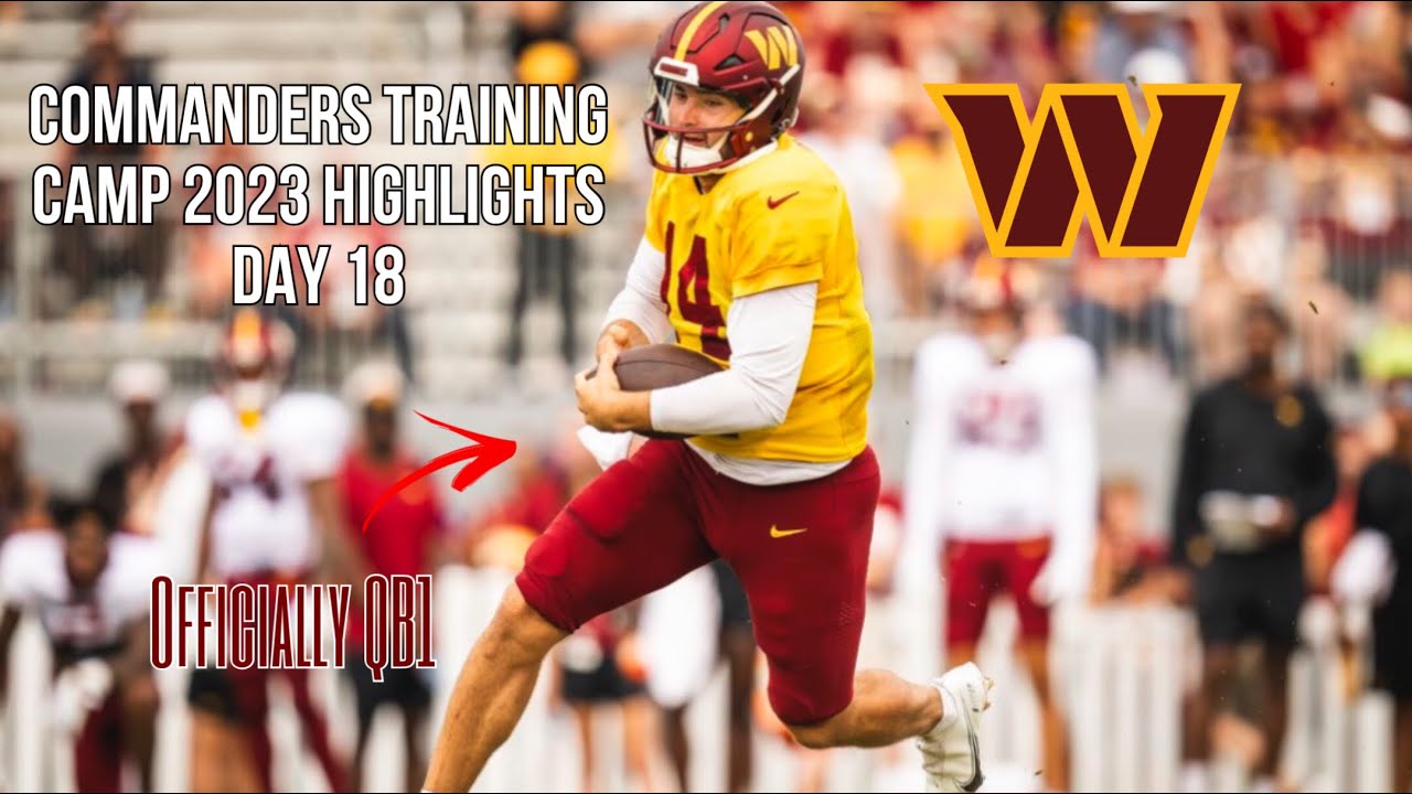 Washington Commanders Training Camp day 18 Highlights | Sam Howell officially named QB1 - YouTube