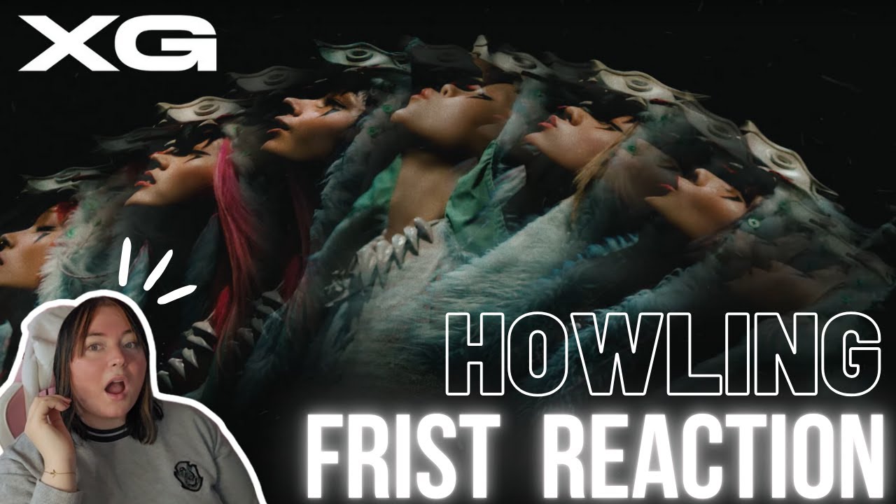 [ENG SUB] FIRST REACTION TO : XG - HOWLING | K-POP MONTH EP 9 [🇫🇷 ...